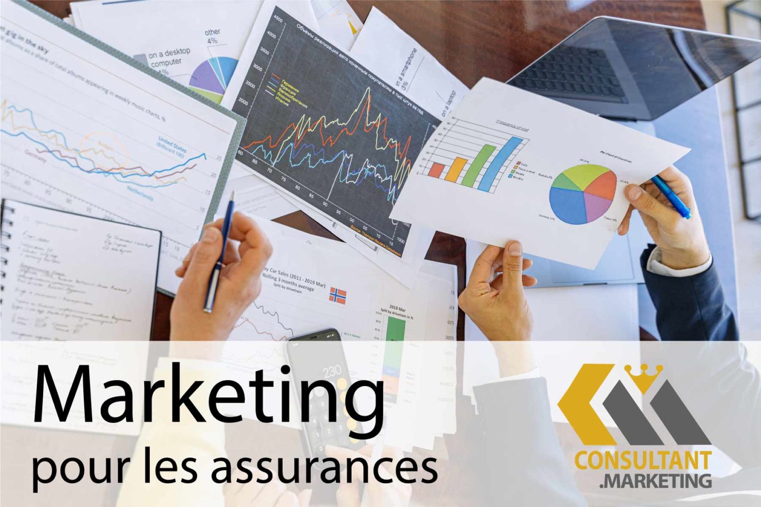 Le marketing digital pour une compagnie d'assurance